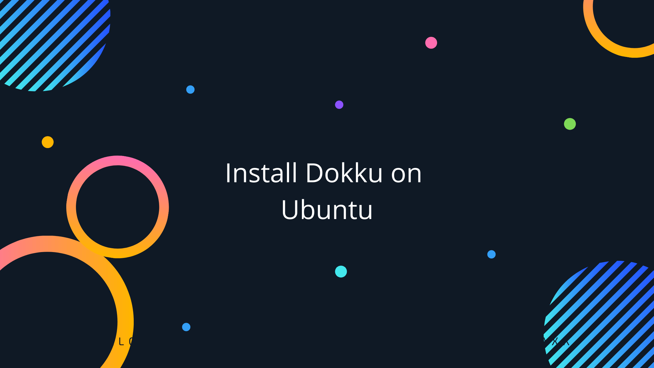 How to Install Dokku on Ubuntu