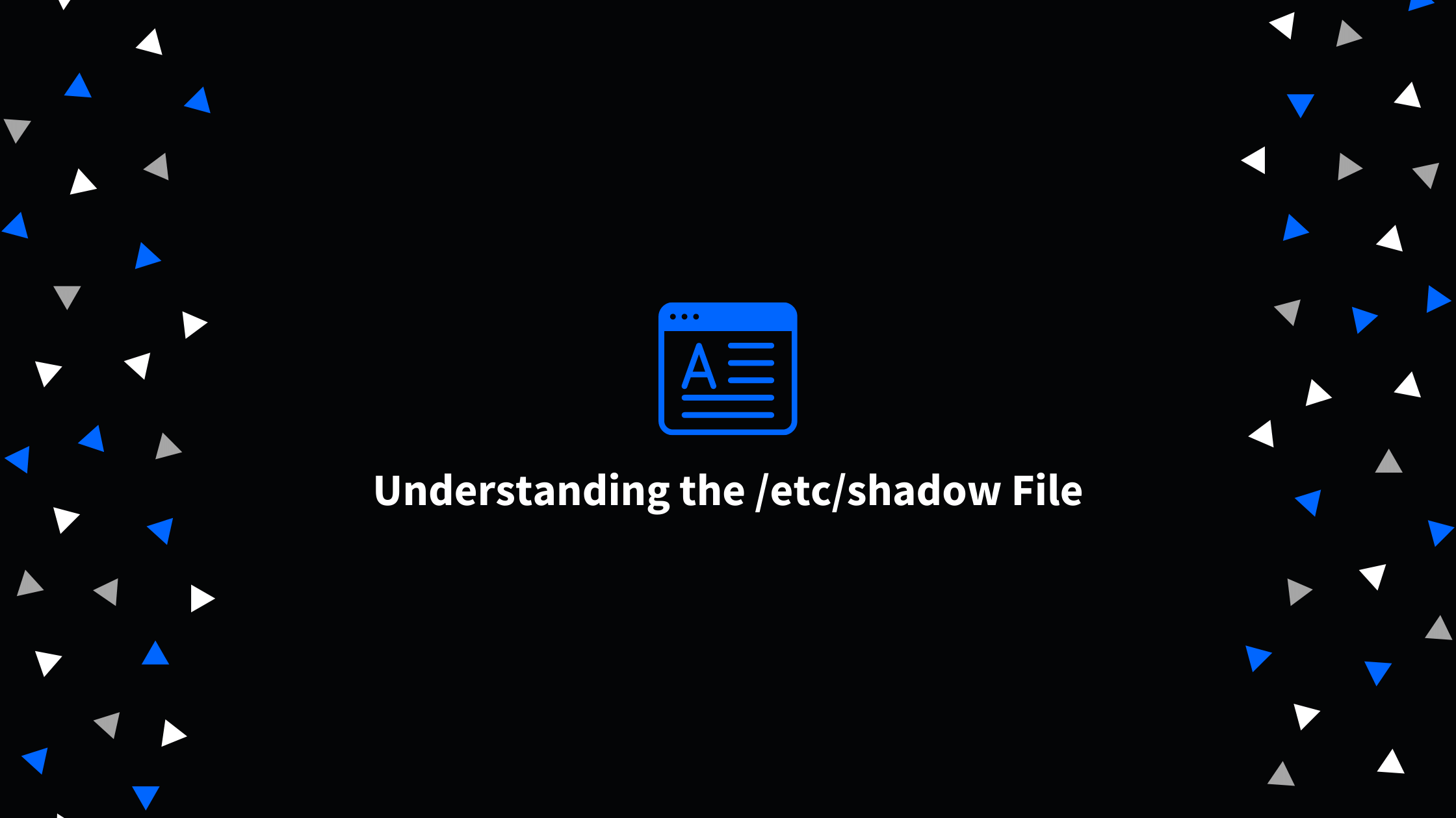 Understanding the /etc/shadow File