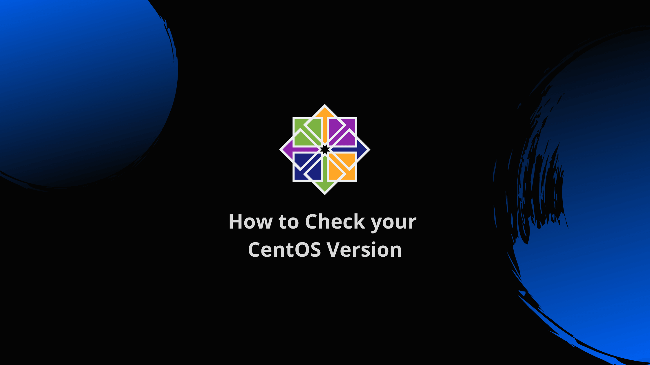 How to Check your CentOS Version