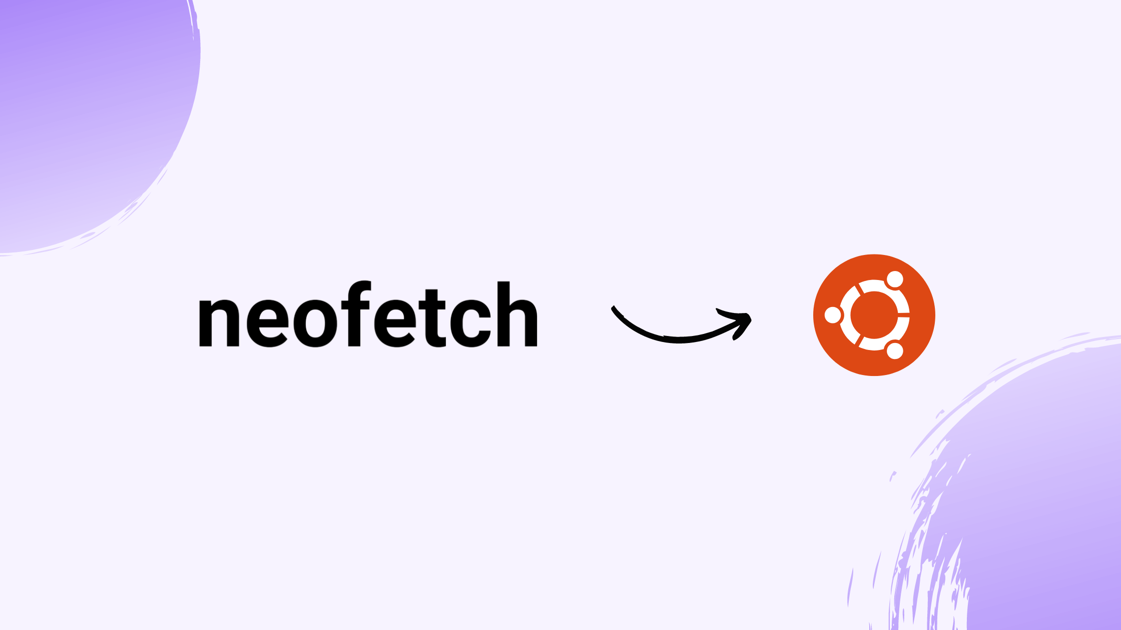 How to Install Neofetch on Ubuntu 22.04