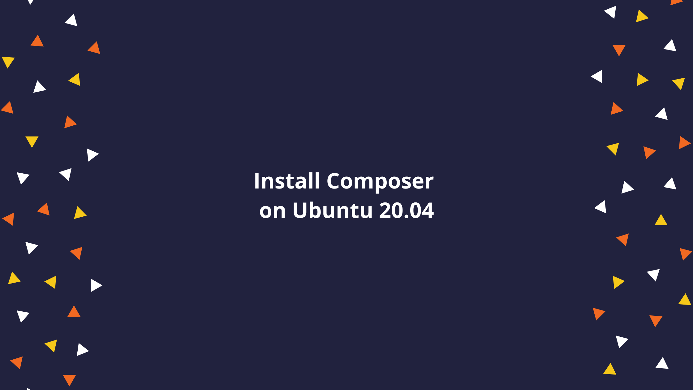 How To Install Composer on Ubuntu 20.04