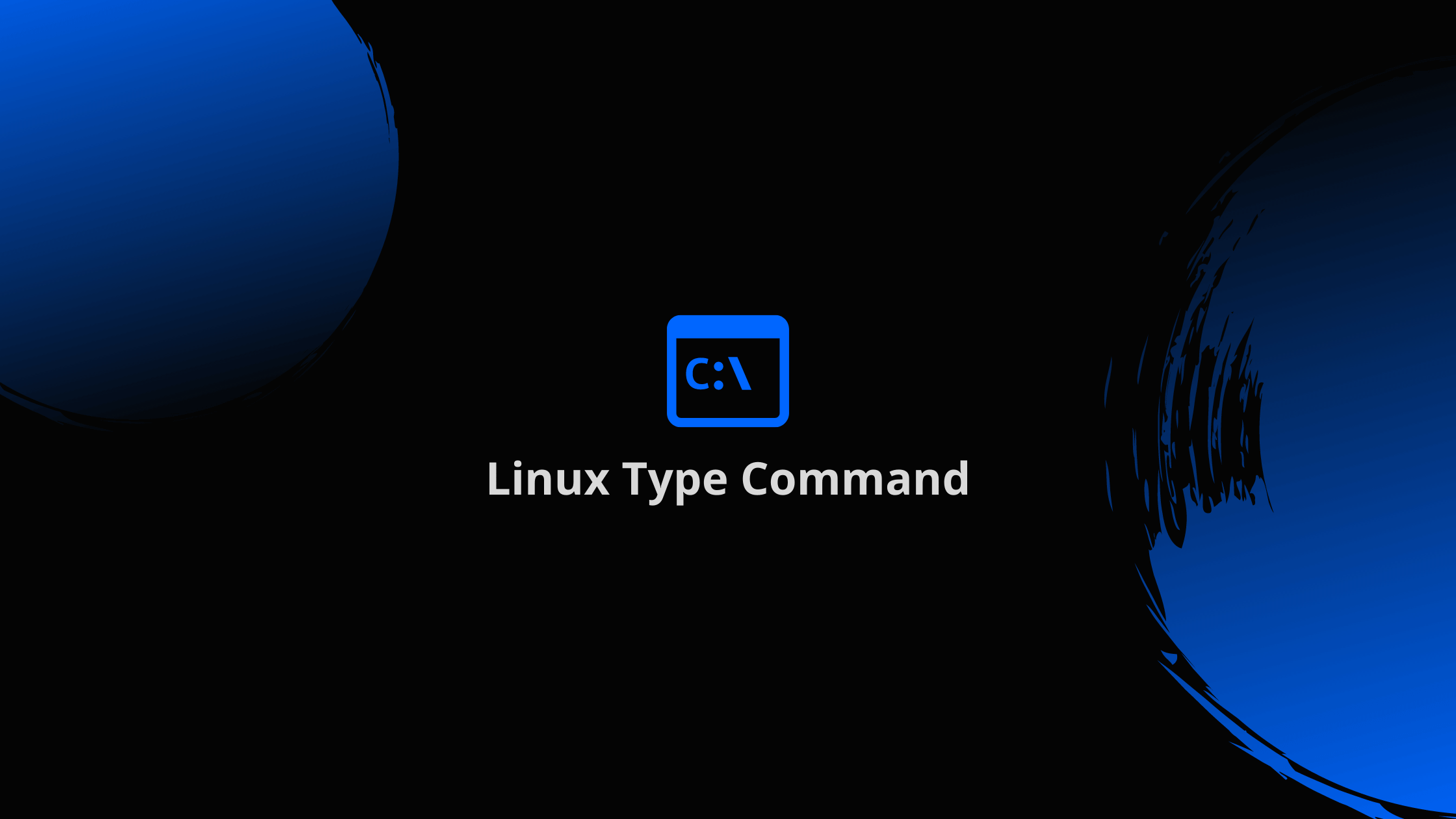 Linux Type Command