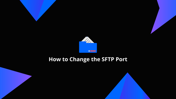 How to Change the SFTP Port
