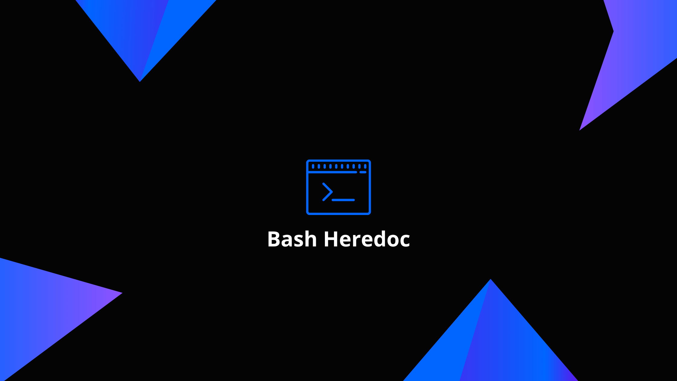 Bash Heredoc