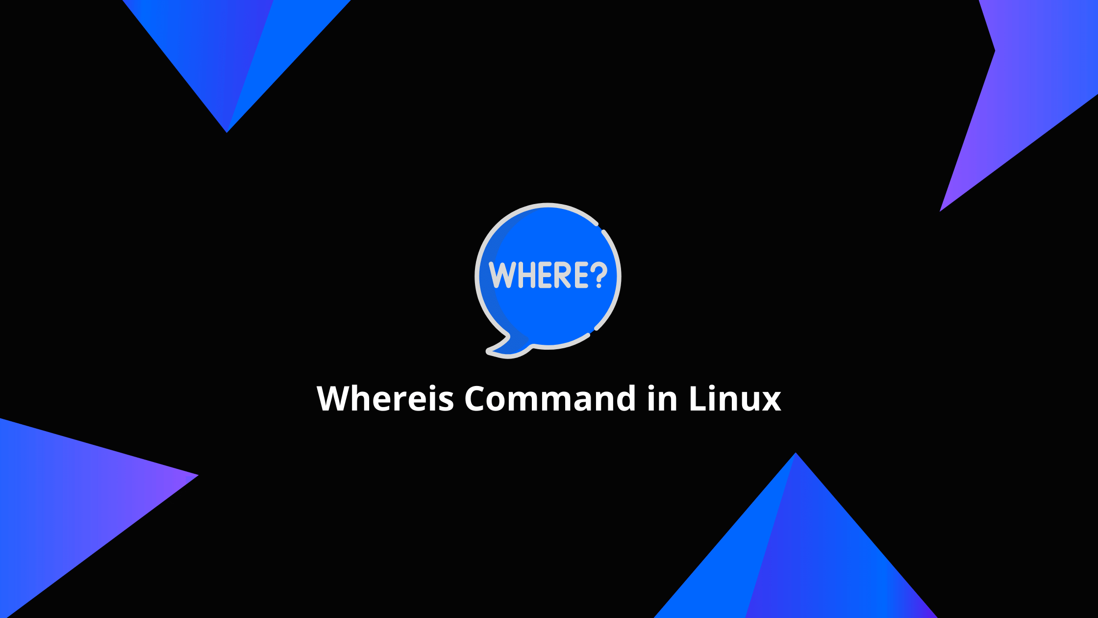 Whereis Command in Linux